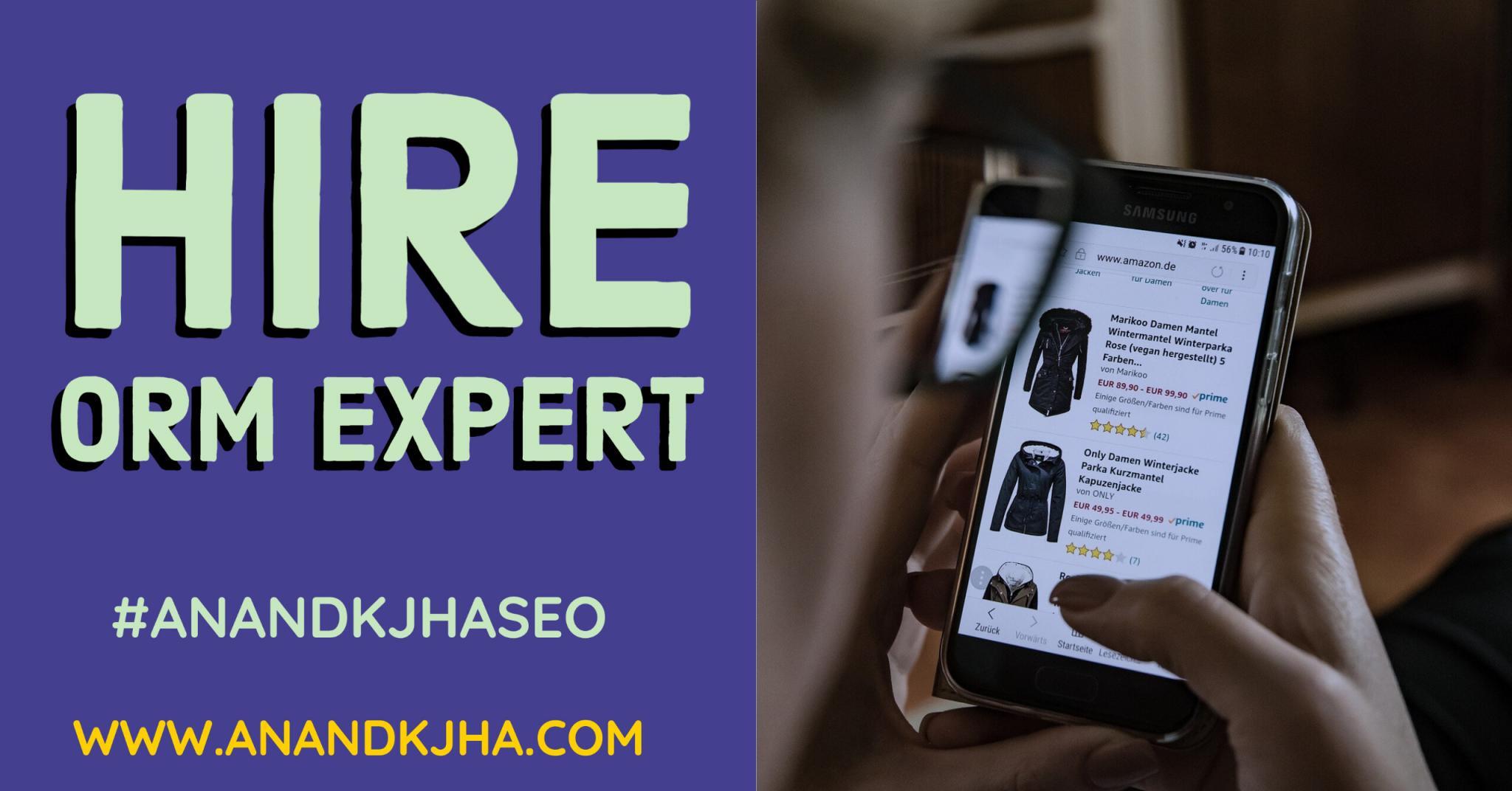 ORM : Online Reputation Management Services | Hire Certified Expert